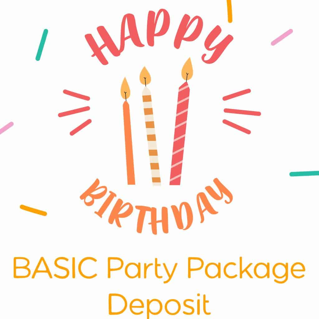 BASIC Birthday Package Deposit – Hello Yellow