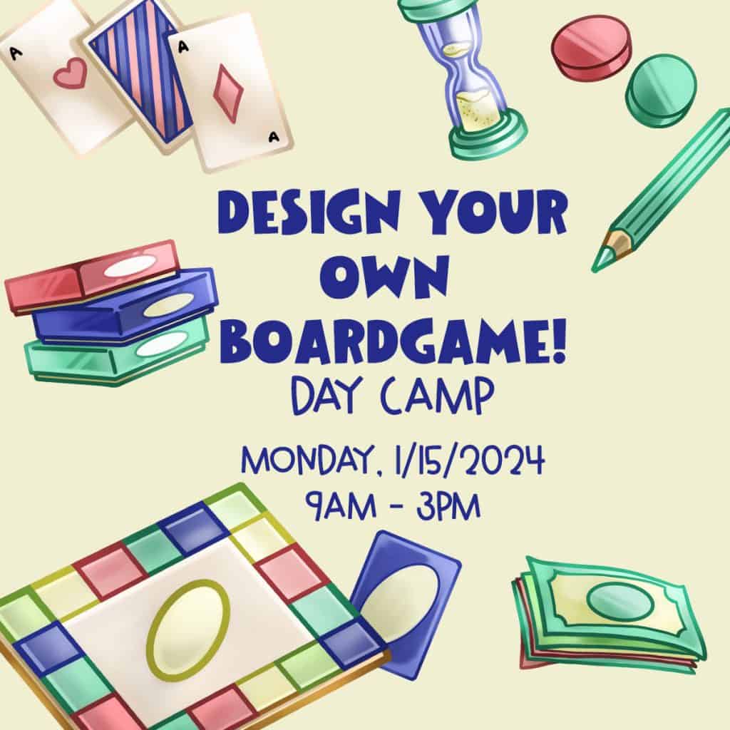 Design a Board Game Day Camp | Jan 15, 2024 | 9AM-3PM – Hello Yellow